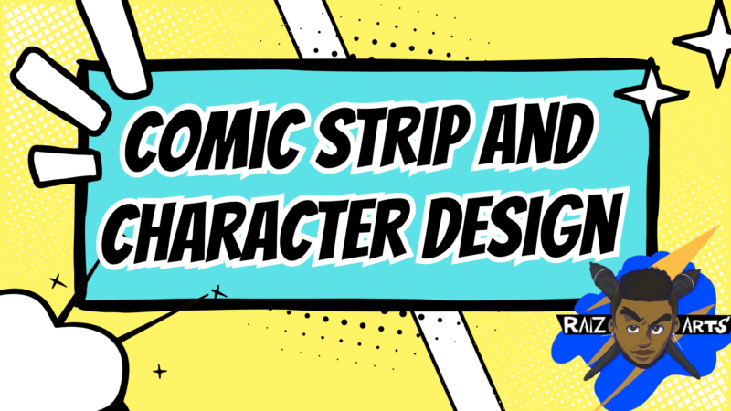 RaizArts: Comic Strip and Character Design - Lauri Ann West Community ...